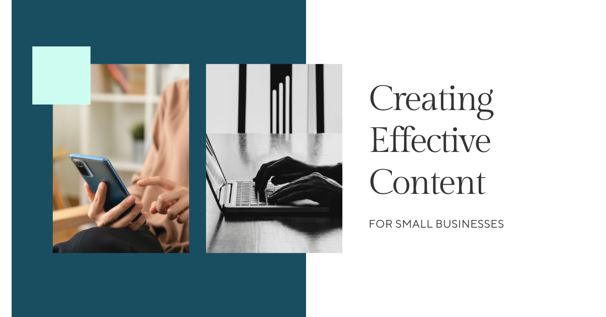 How Small Business Can Create an Effective Content Marketing Strategy